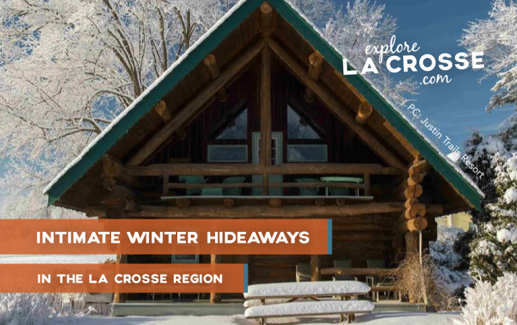 Cozy Winter Cabin & Lodging in the La Crosse Region | ExploreLaCrosse