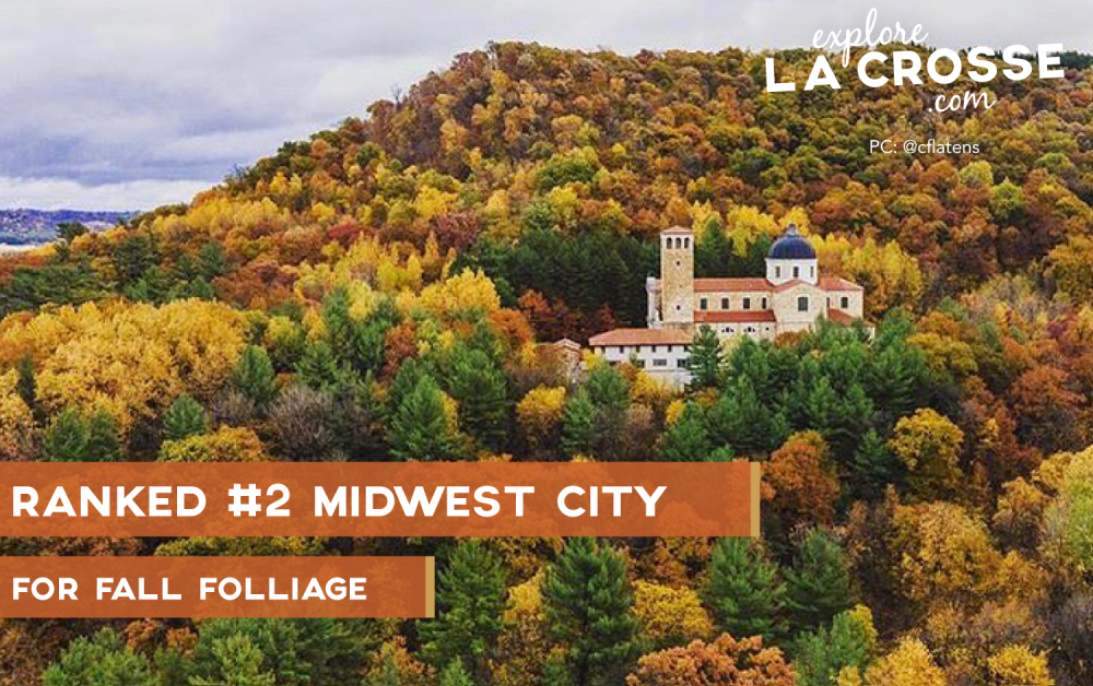 La Crosse Region Ranked #2 Midwest City To See Fall Folliage ...