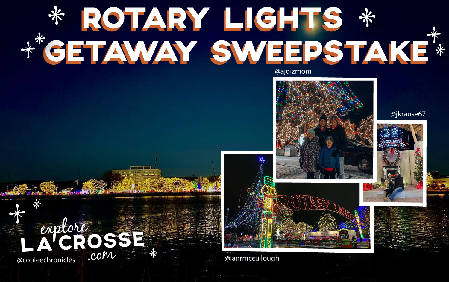 Rotary Lights Getaway Sweepstakes | ExploreLaCrosse